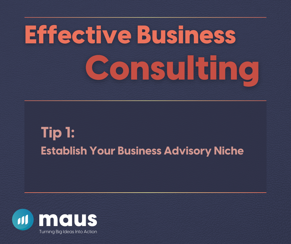 7 Tips for Effective Business Consulting