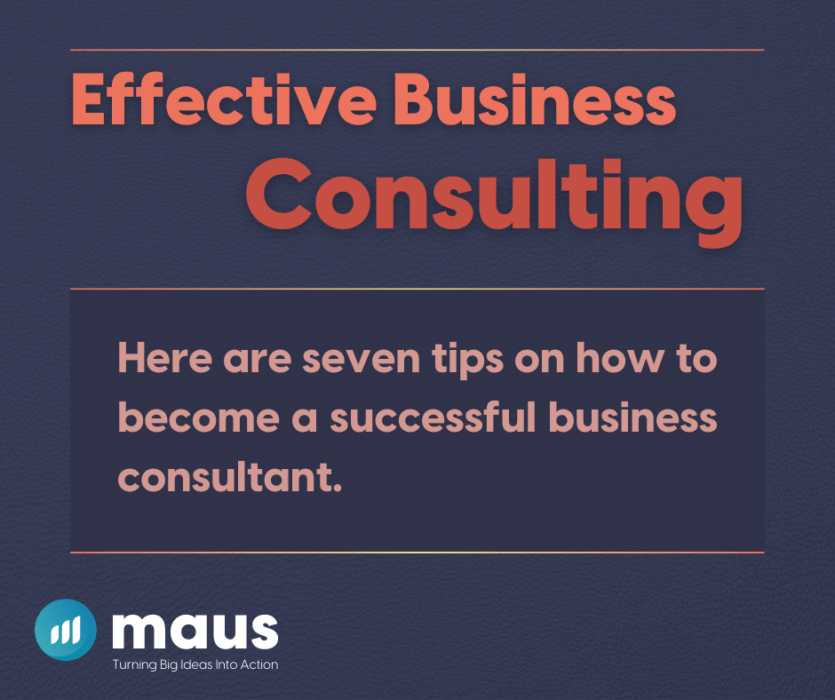 7 Tips for Effective Business Consulting