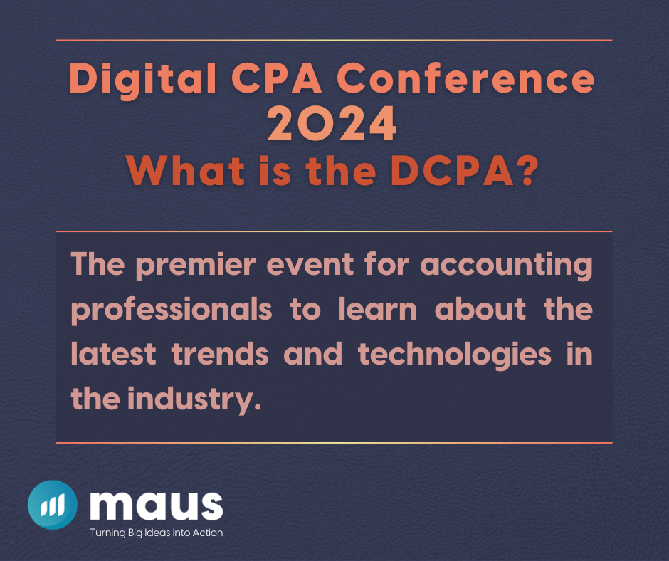What is the DCPA? Digital CPA Conference 2024
