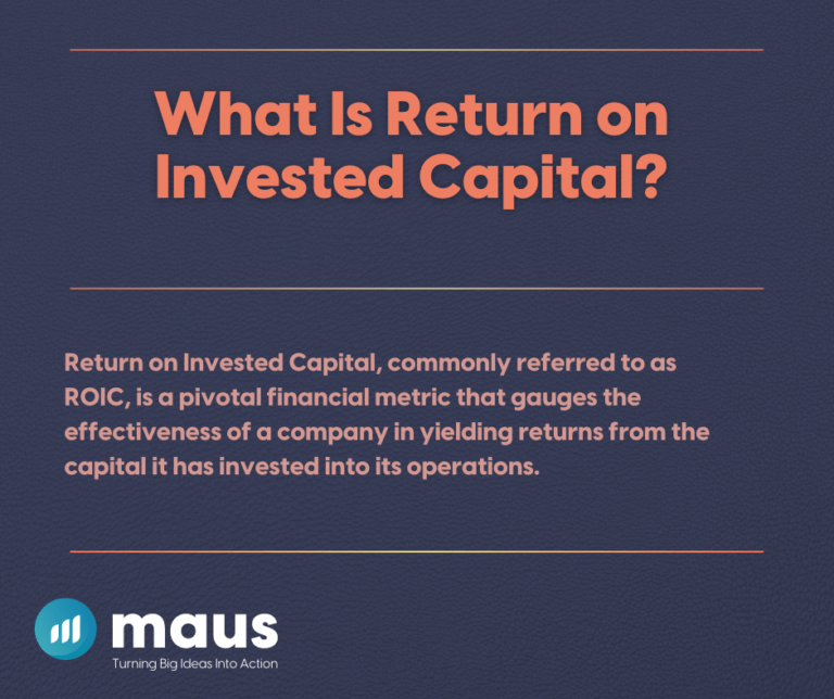 What is Return on Invested Capital (ROIC)